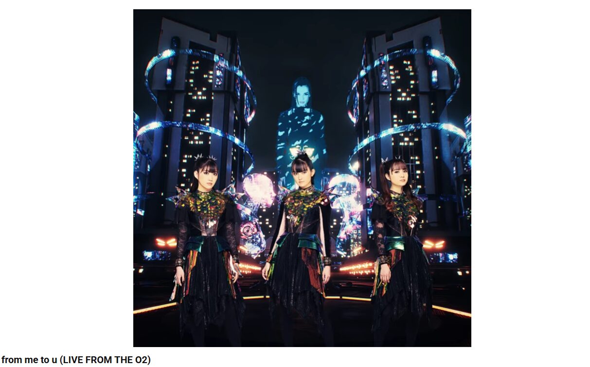 BABYMETAL「from me to u (feat. Poppy)」の『THE O2』のライブバージョンが公開 | BABYMETAL ...